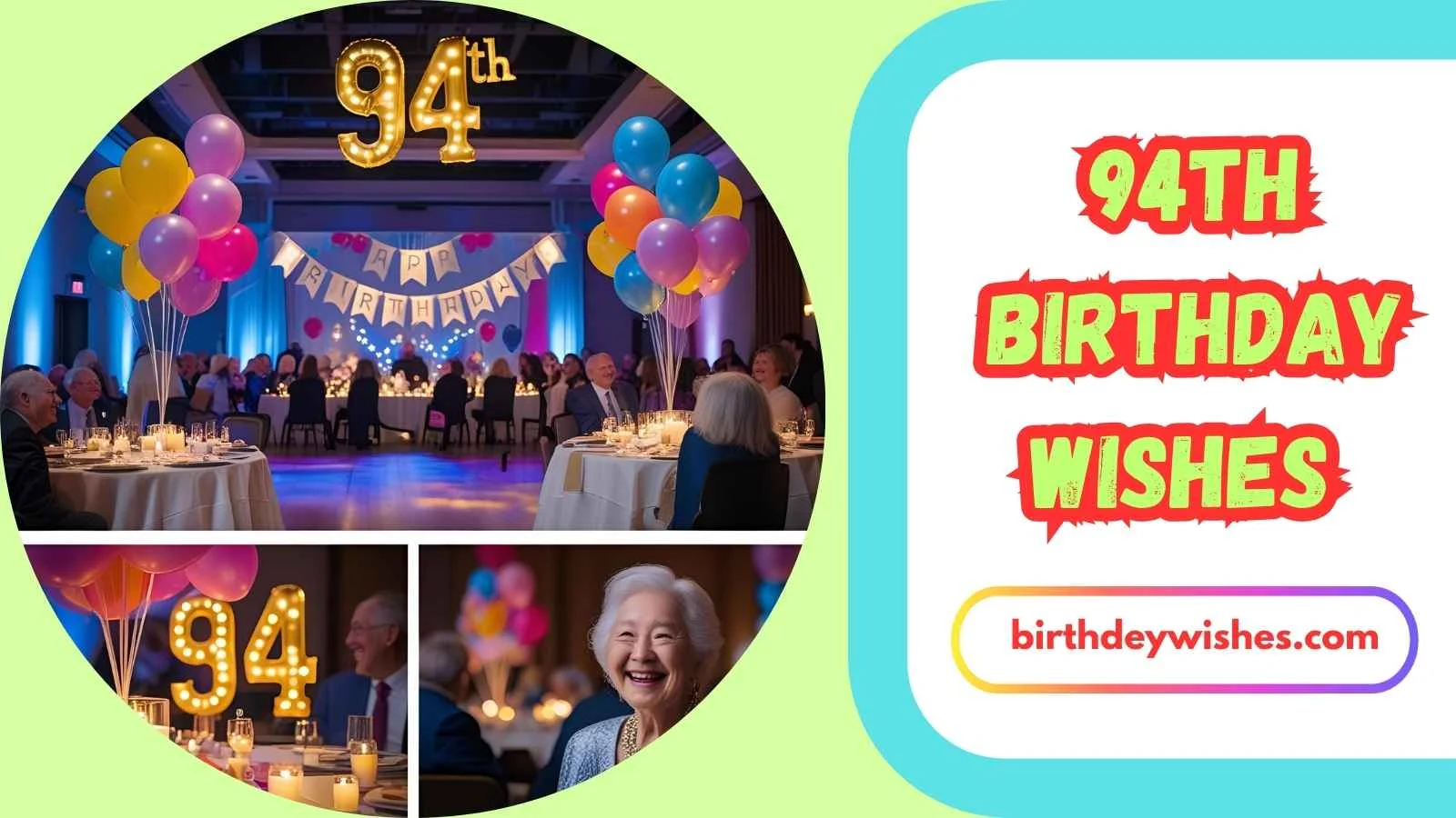 205+ Inspiring 94th Birthday Wishes for a Wonderful Soul