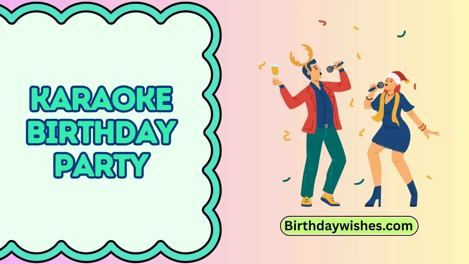 275+ Karaoke Birthday Party Ideas That Spark Unforgettable Fun 2026