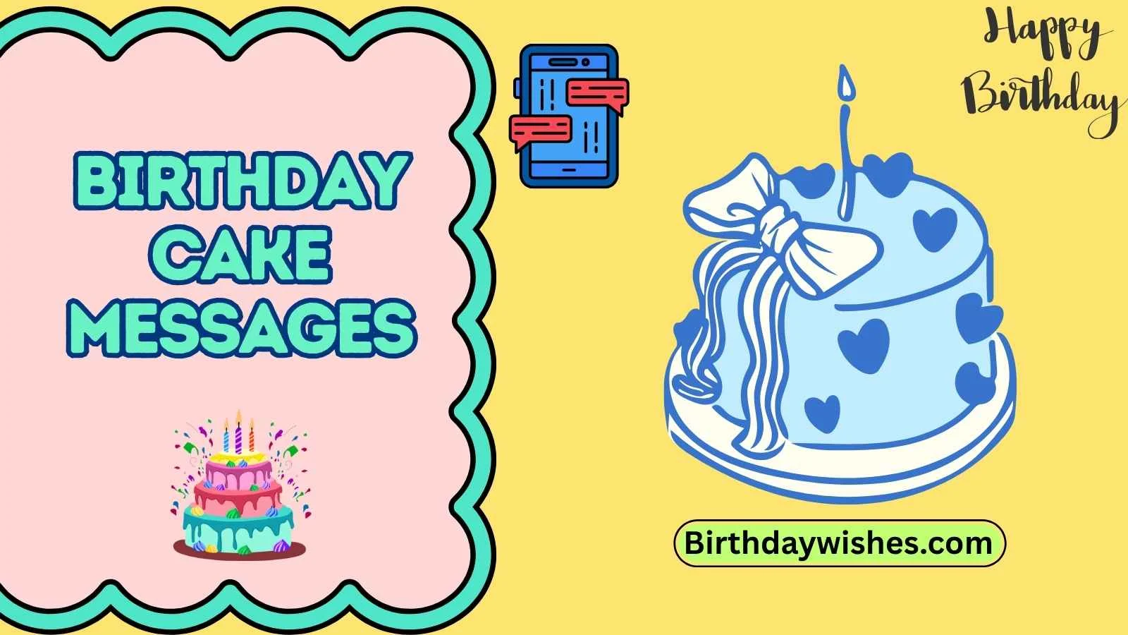 207+Birthday Cake Messages Ultimate Guide for Every Celebration