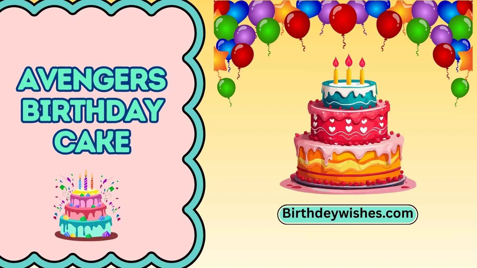 209+ Unbeatable Avengers Birthday Cake Designs to Wow Kids!