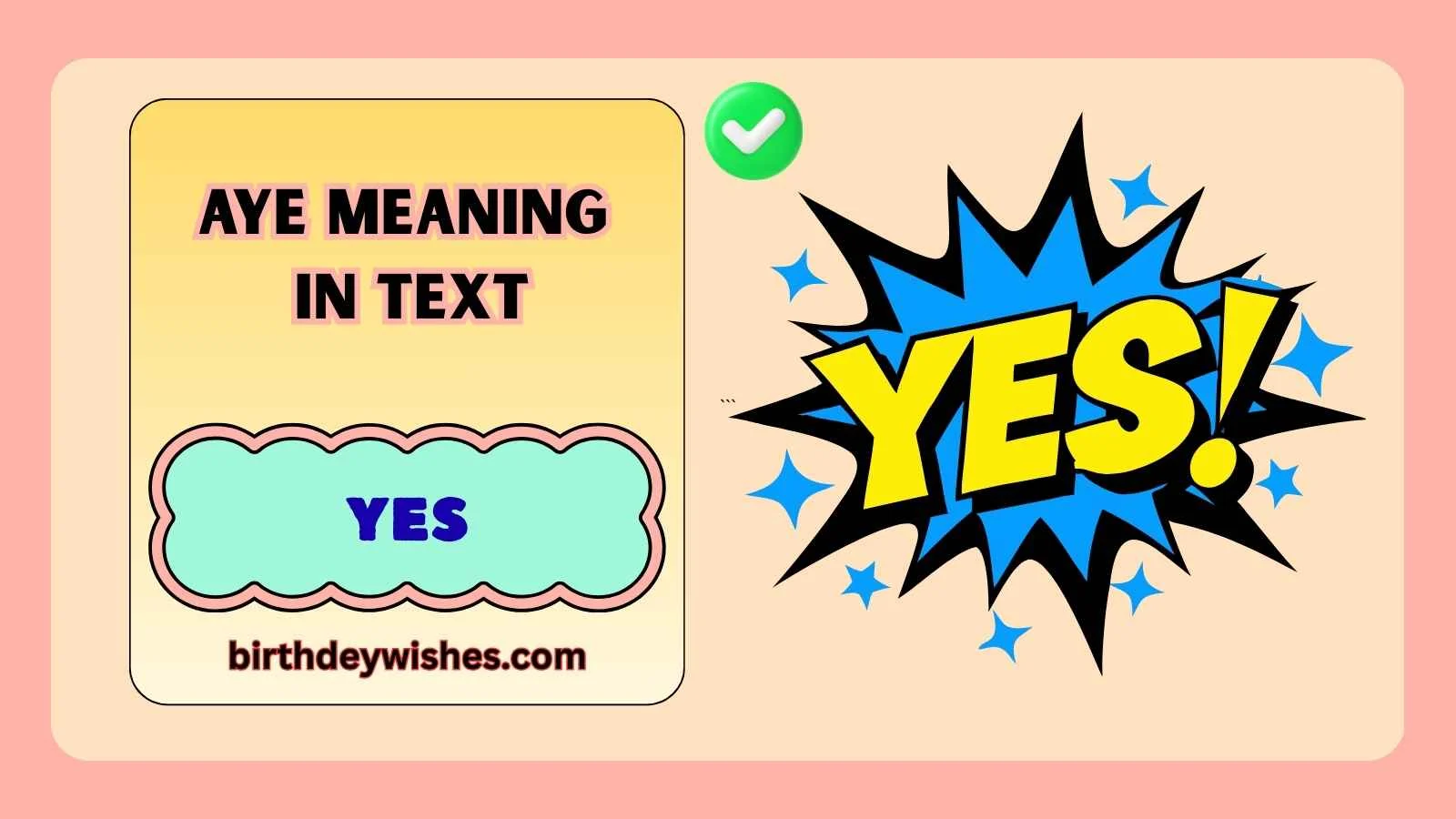 Aye Meaning in Text Explained Clearly for Instant Understanding