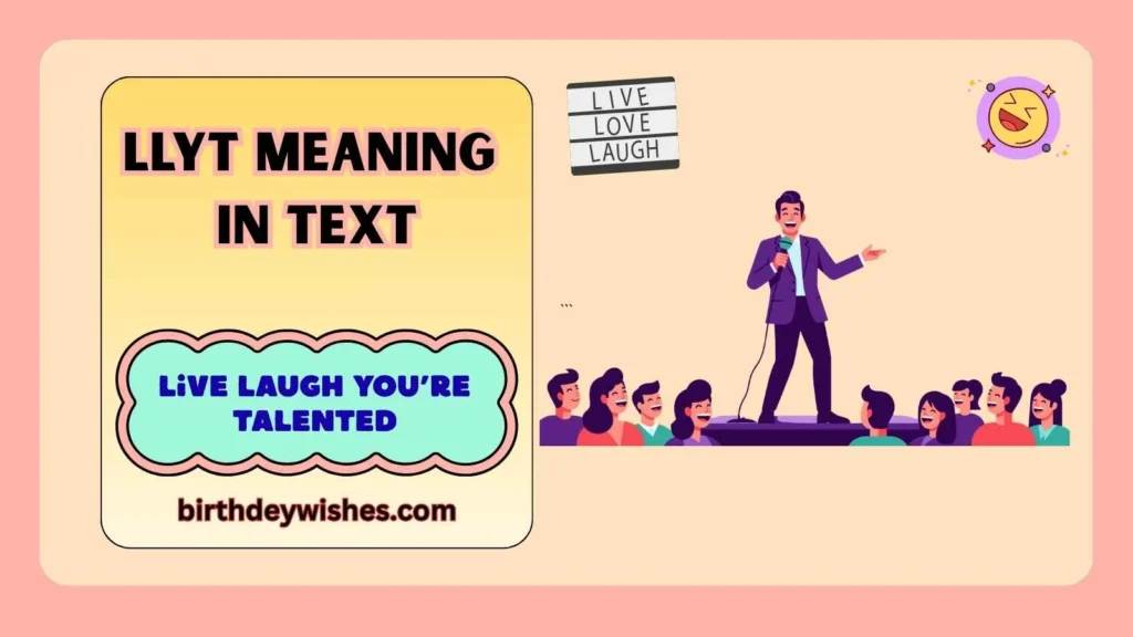 LLYT Meaning in Text 💬 Full Guide, Usage, Examples, and Social Media ...