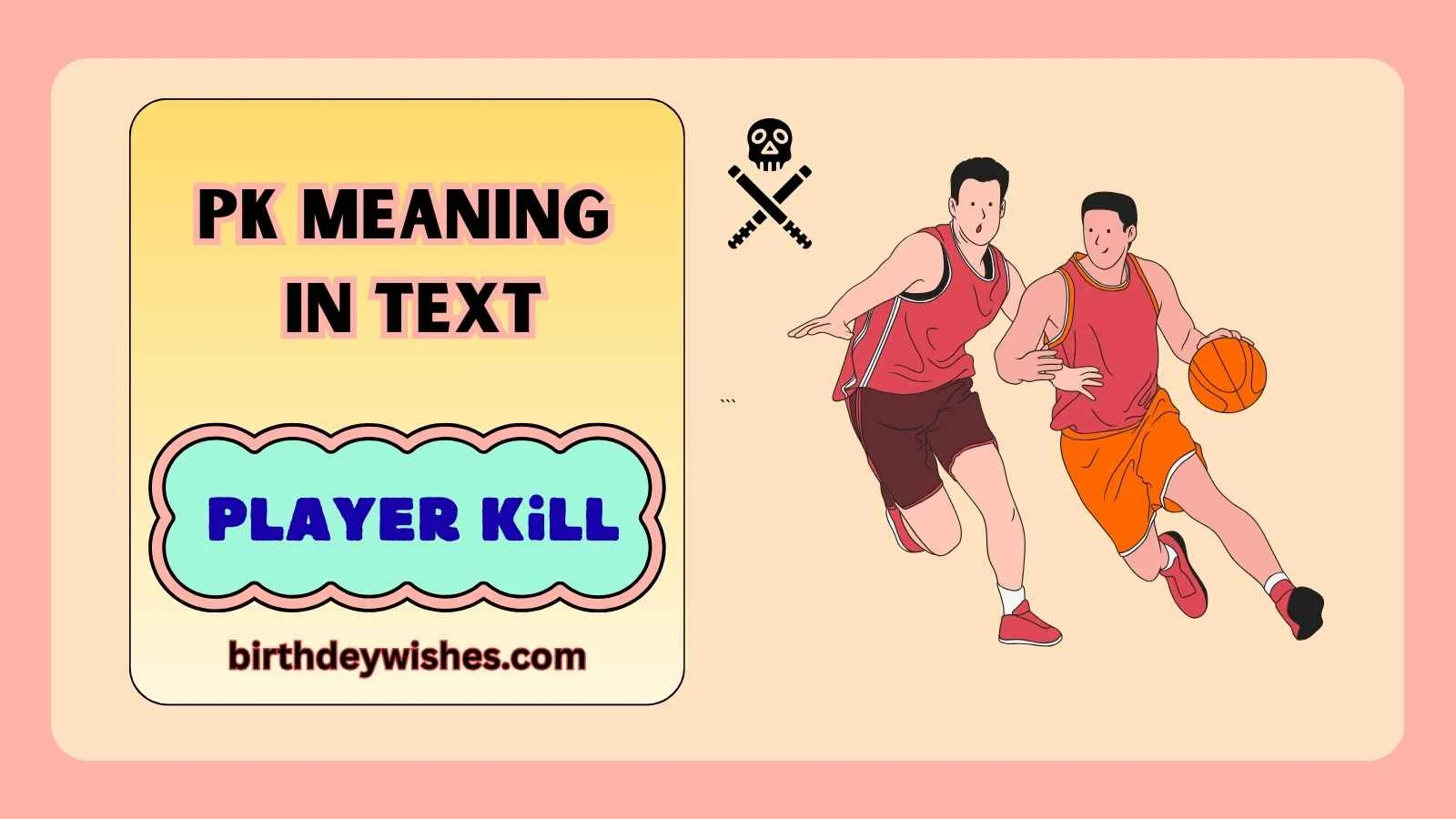 📱 PK Meaning in Text: The Complete Guide to What “PK” Really Means in ...