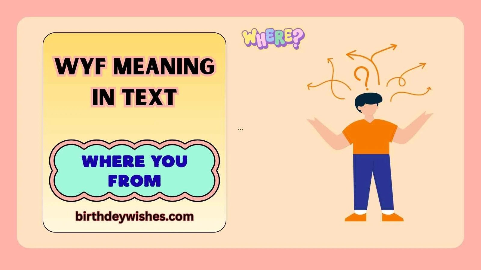 💬 WYF Meaning in Text: What It Really Means, How People Use It & Why It ...
