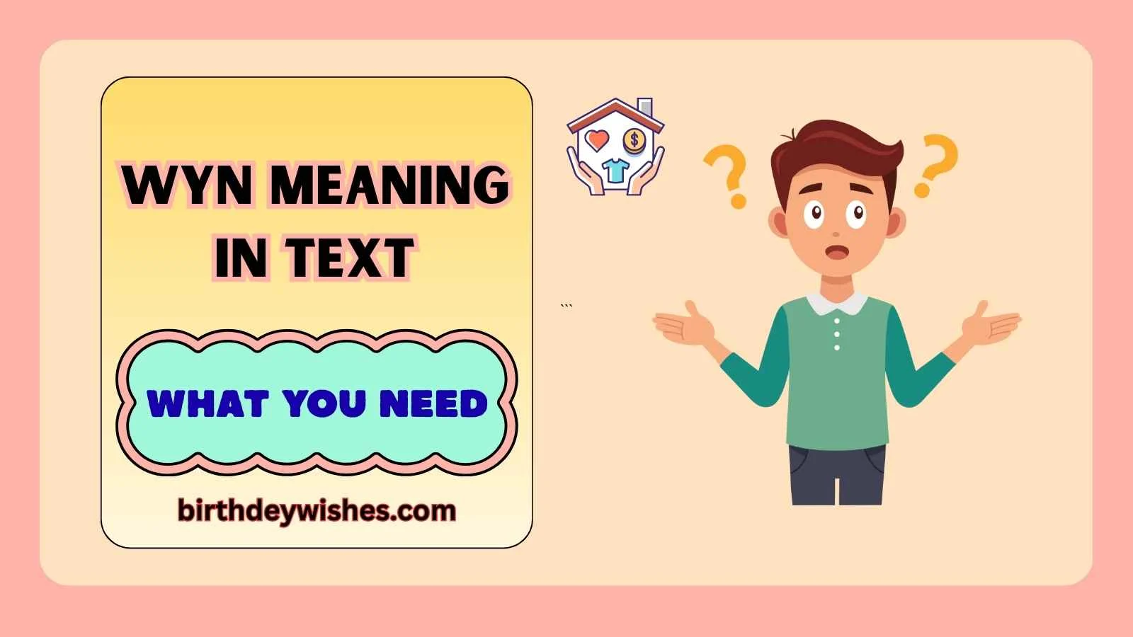 WYN Meaning in Text 💬📱 Complete Guide to Usage, Examples, Trends & Replies
